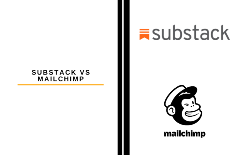 Substack vs Mailchimp: Which Email Service Offers The Best Package?