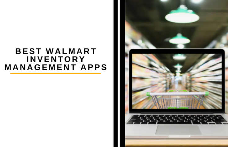 Best Walmart Inventory Management Apps - The Digital Merchant