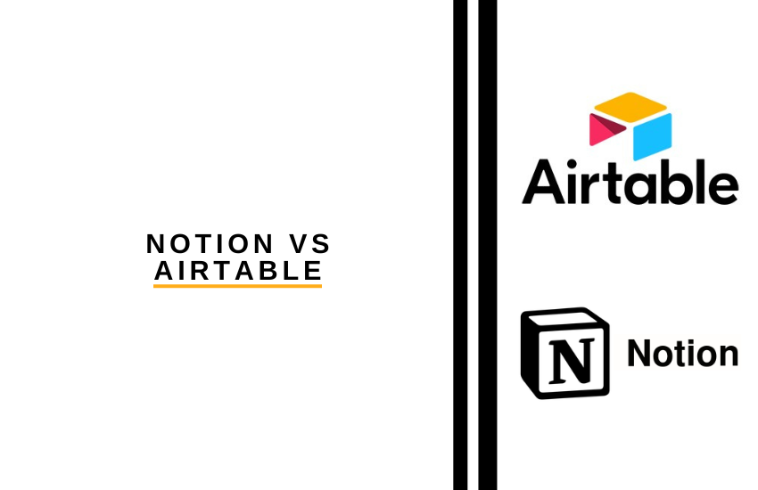 Notion Vs Airtable Which Is Best 