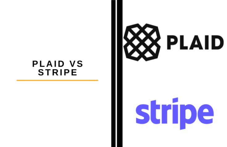 Plaid vs Stripe - The Digital Merchant
