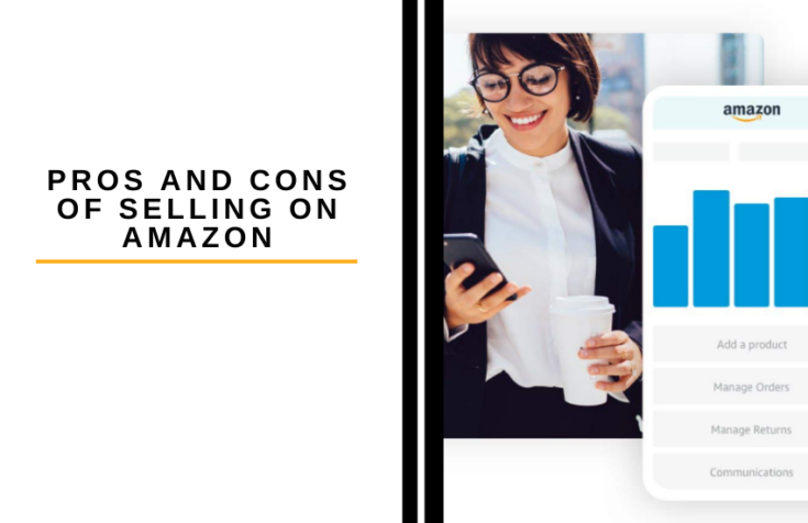 Pros and Cons of Selling on Amazon - The Digital Merchant
