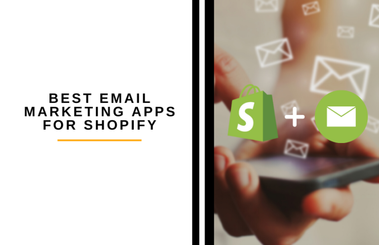 17 Best Email Marketing Apps for Shopify - The Digital Merchant