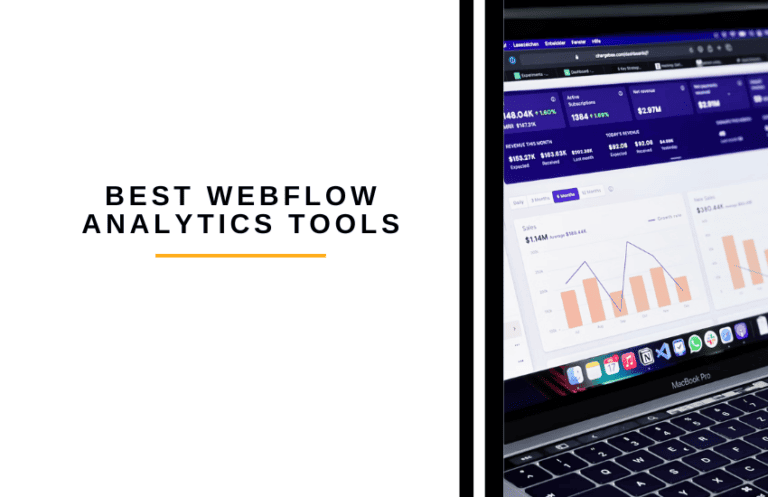 Best Webflow Analytics Tools: Our Top 10 Picks