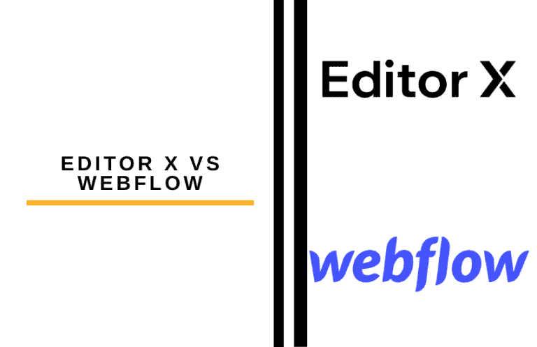 Editor X vs Webflow Compared - The Digital Merchant